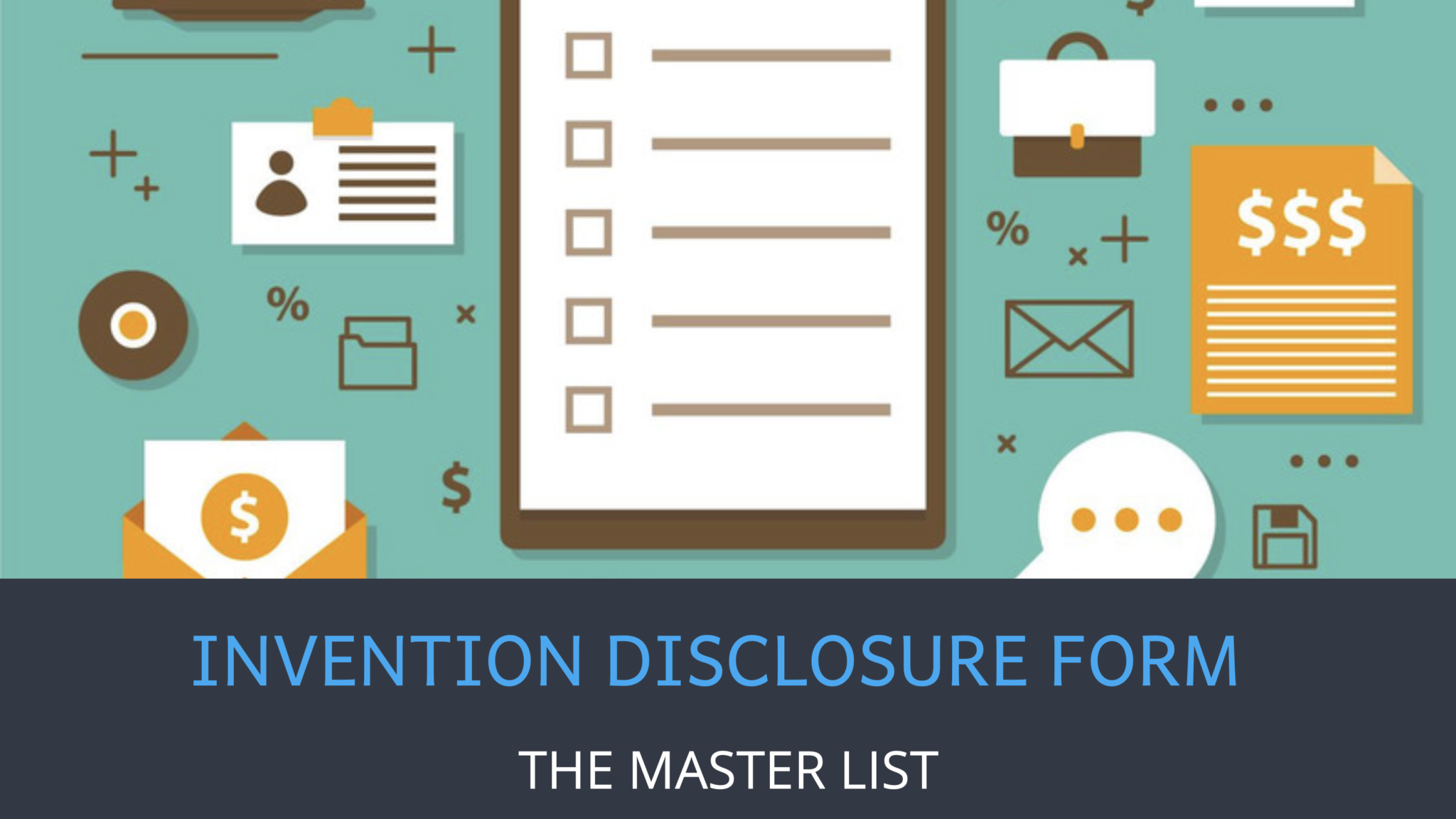 Fields in an Invention Disclosure Form: The Master List - Triangle IP