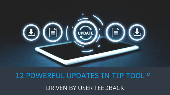 12 Powerful Updates in the TIP Tool™: User Feedback Matters! - Triangle IP