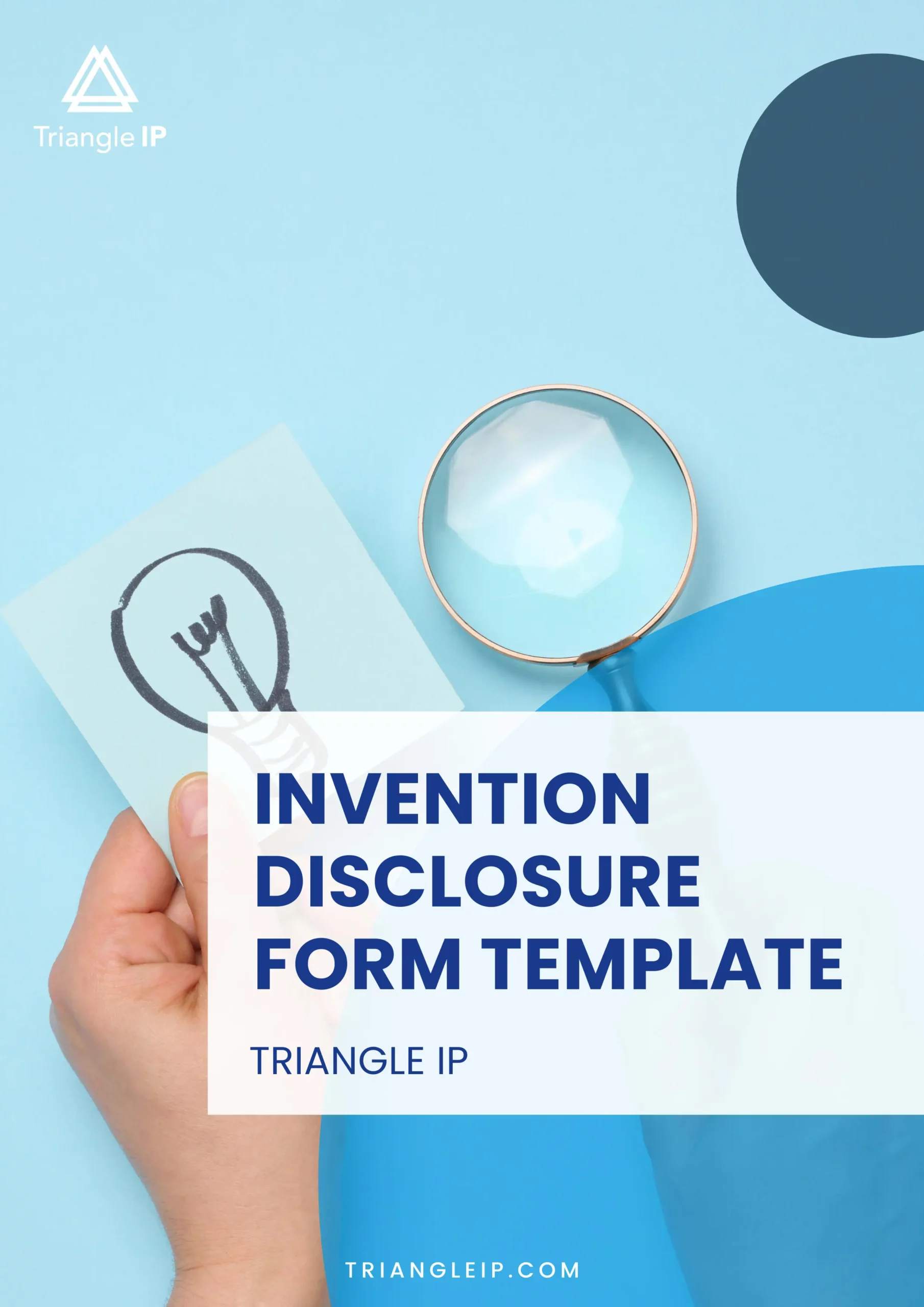 Invention Disclosure Form Template - Triangle IP